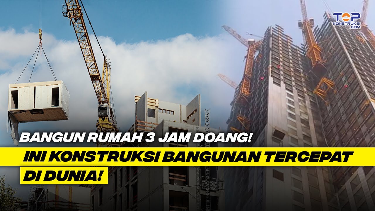 WOW ! Bangun Gedung CUMA 2 HARI ! INI KONSTRUKSI TERCEPAT DI DUNIA! Ada IKN Juga ???! - Top ...