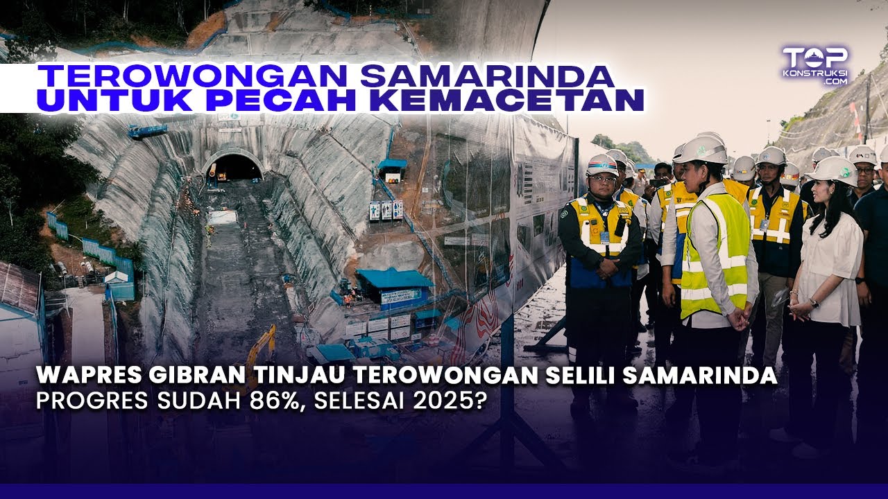 MANTAP! Proyek Terowongan SELILI SAMARINDA Untuk Pecah KEMACETAN ...
